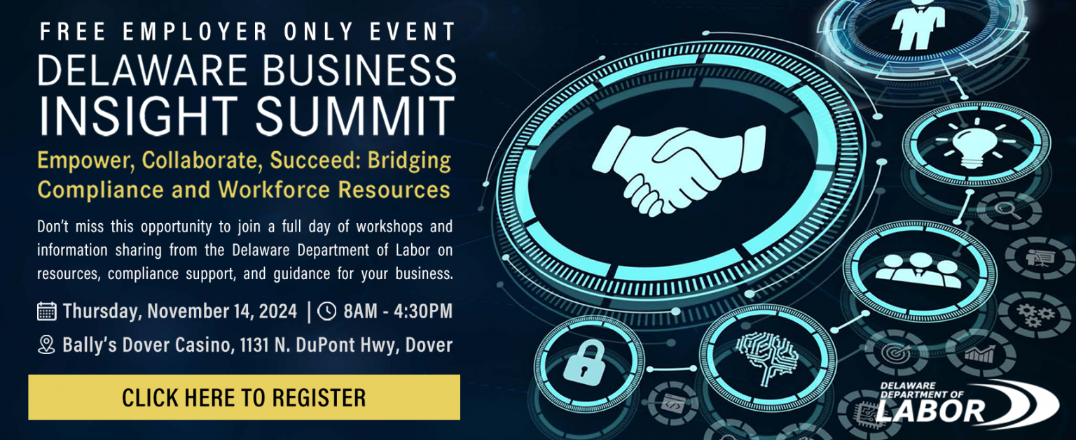 Delaware Business Insights Summit - Delaware Department of Labor